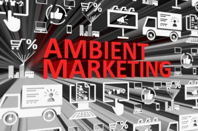 Ambient Media ᐅ Marketing / Werbung – Bedeutung & Beispiele