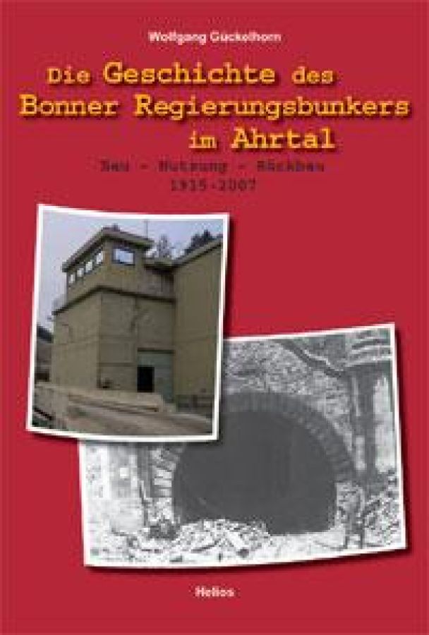Geschichte des Bonner Regierungsbunker (Marienthal) im Ahrtal