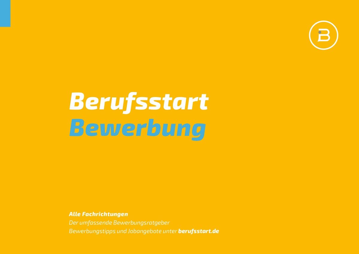 Berufsstart Bewerbung mit Tipps zum Bewerbungsschreiben und Vorstellungsgespräch auch über Skype ...