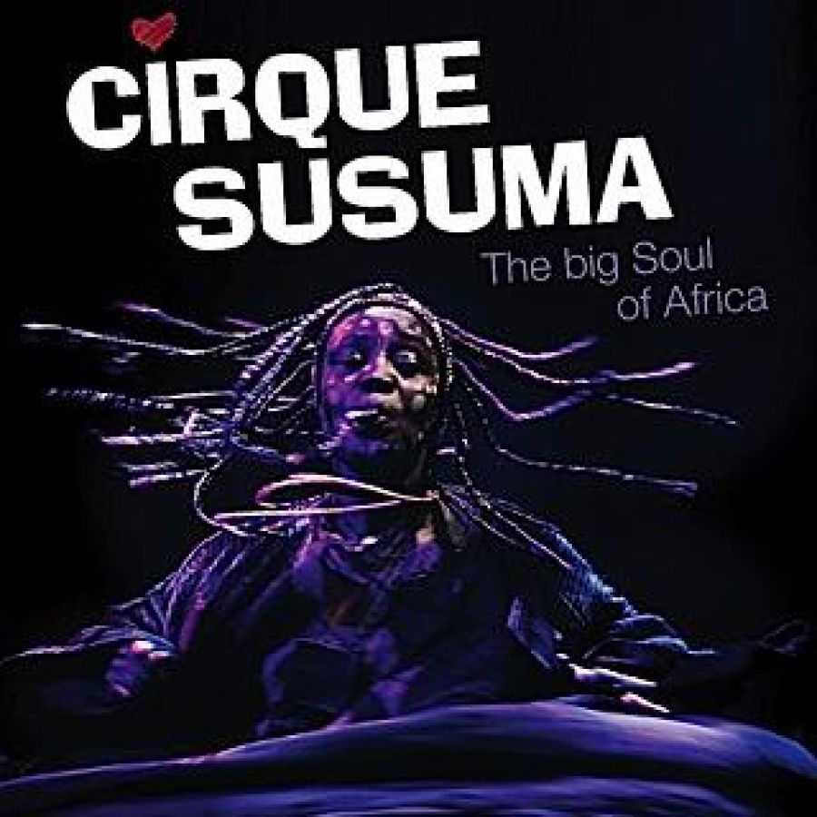 Neuer Titel CIRQUE SUSUMA für bekannte Afrika-Show SUSUMA AFRIKA - openPR