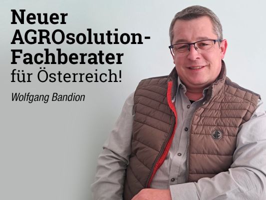 I am from Austria! AGROsolution bereichert Team mit neuem Fachberater ...