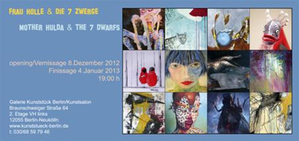 Vernissage/opening "Frau Holle & die 7 Zwerge" - "Mother Hulda & the 7 ...