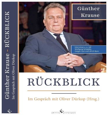 Bundesminister a. D. Prof. Dr. Günther Krause mit der Veröffentlichung ...