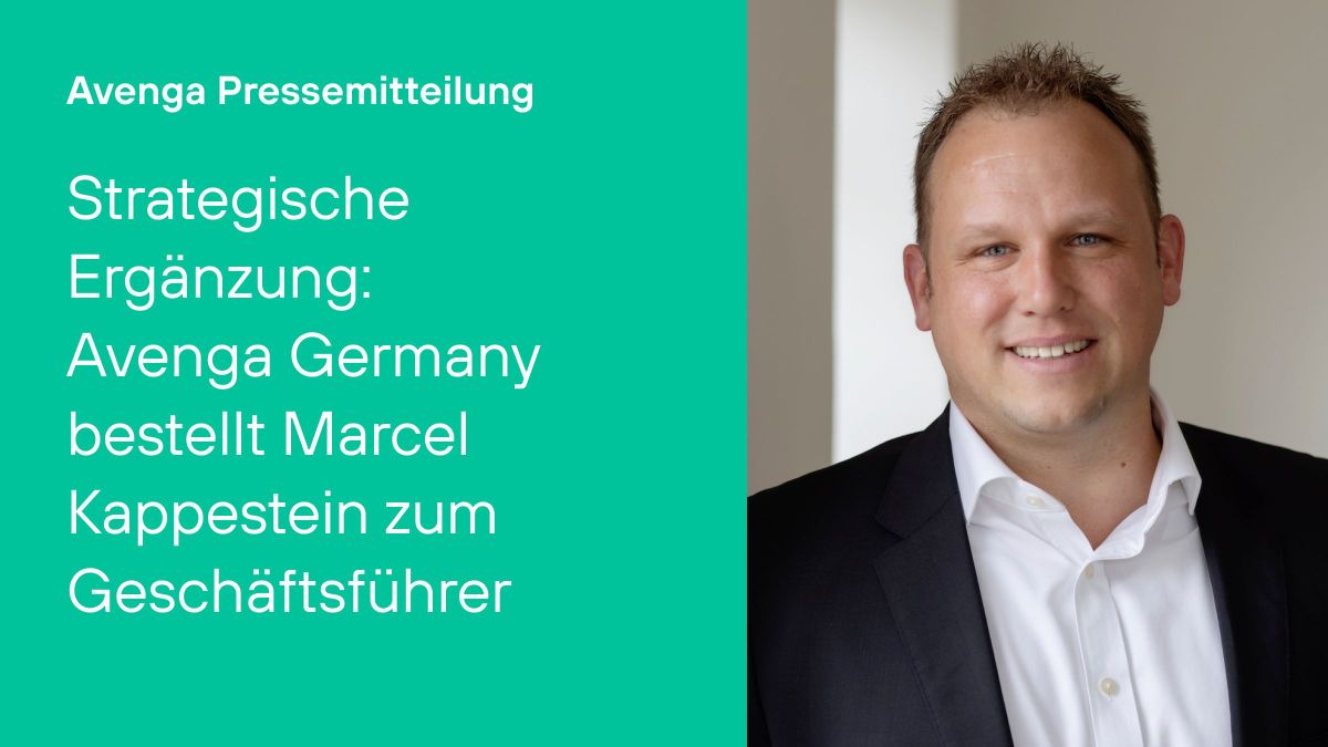 Strategische Ergänzung: Avenga Germany bestellt Marcel Kappestein zum Geschäftsführer - openPR