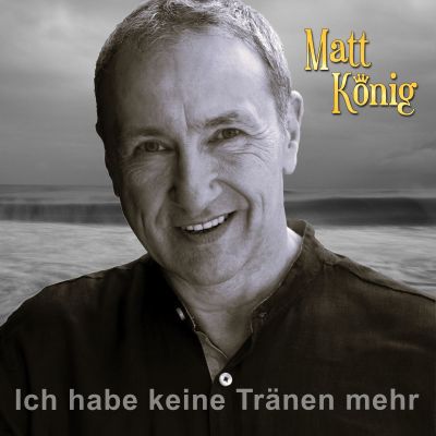 Matt König - Ich habe keine Tränen mehr - openPR